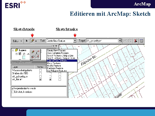 Editieren mit ArcMap: Sketch